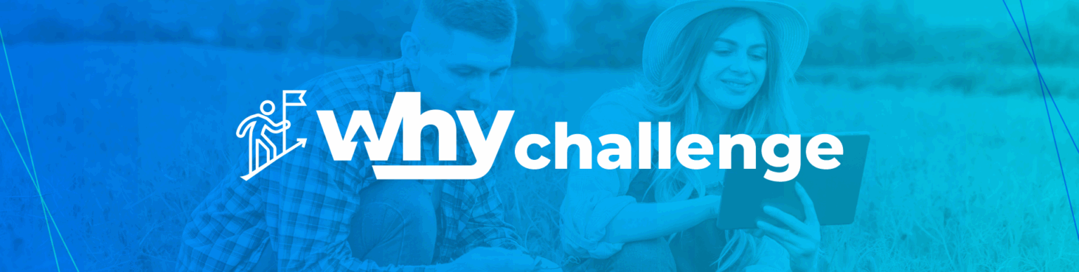 WHY CHALLENGE – Why Hub